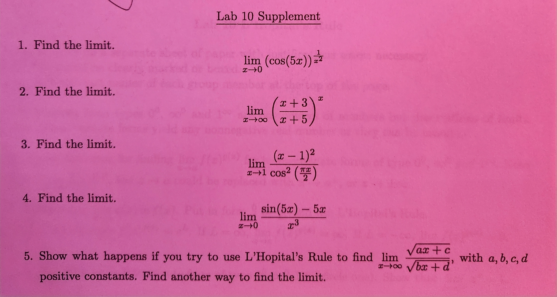 Solved by an EXPERT ()Find the limit.limx→0(cos(5x))1x2Find the | Chegg.com