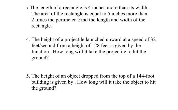 Solved 3. The length of a rectangle is 4 inches more than | Chegg.com