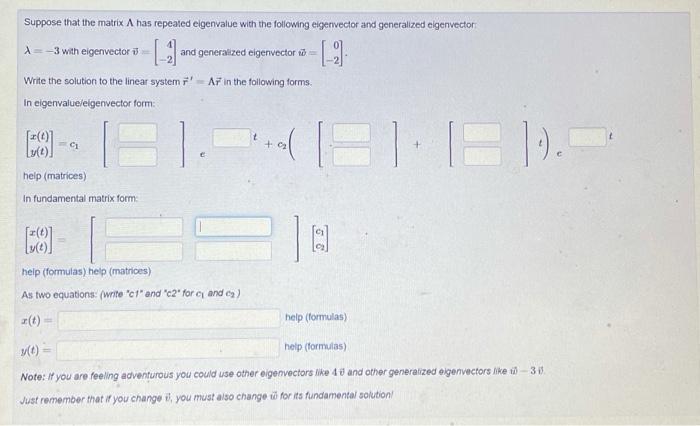Solved Suppose that the matrix Λ has repeated eigenvalue | Chegg.com