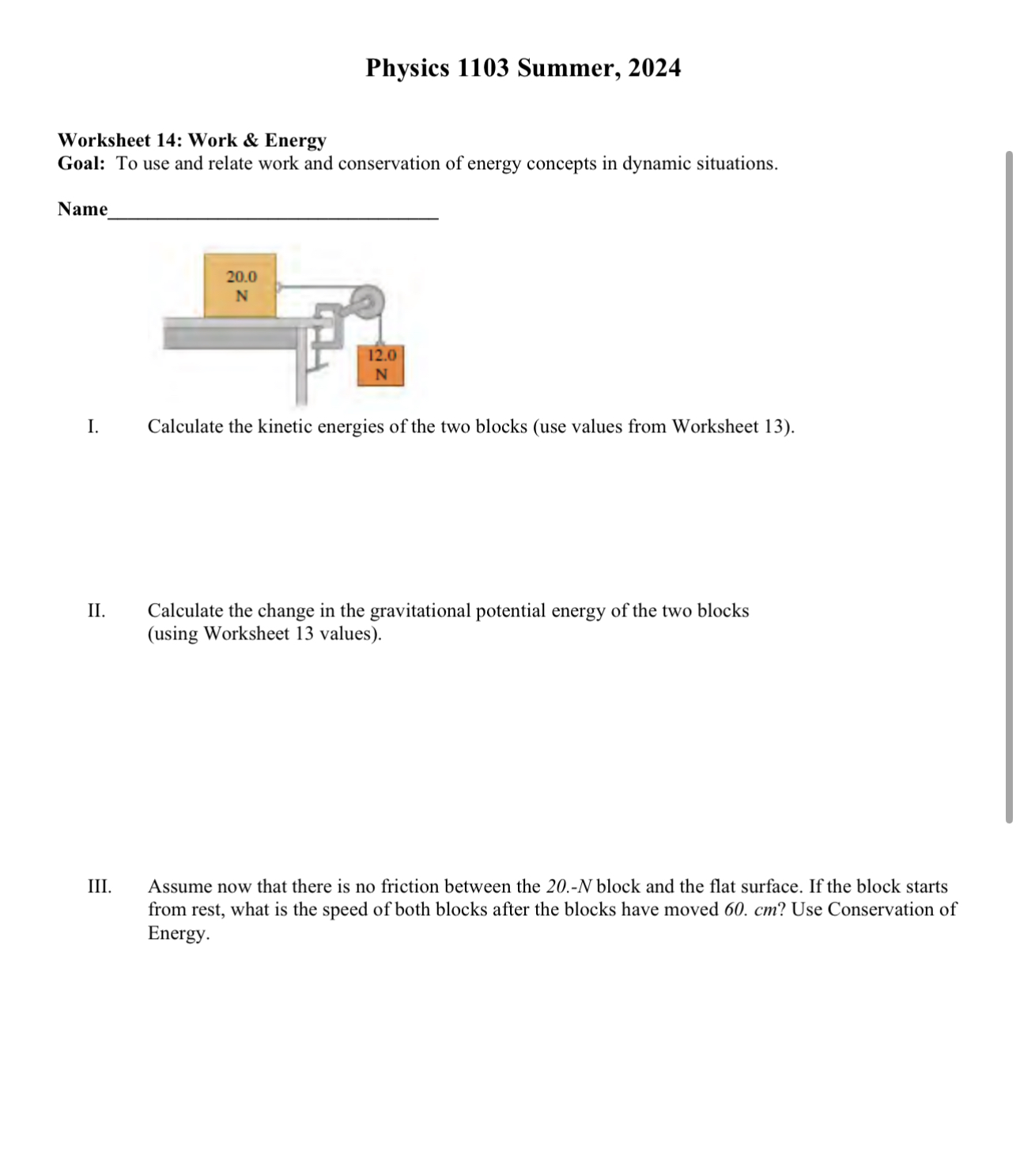 Physics 1103 ﻿Summer, 2024Worksheet 14: Work & | Chegg.com