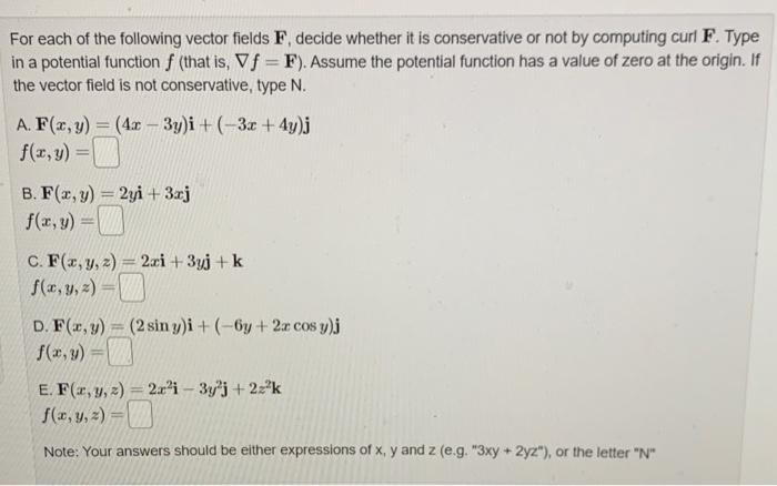 Solved For each of the following vector fields F, decide | Chegg.com