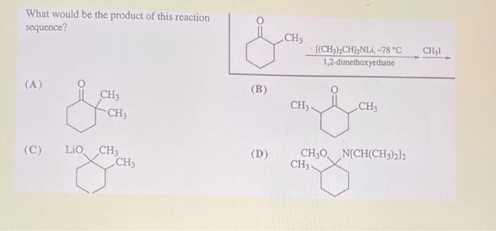 Solved What would be the product of this reaction sequence? | Chegg.com