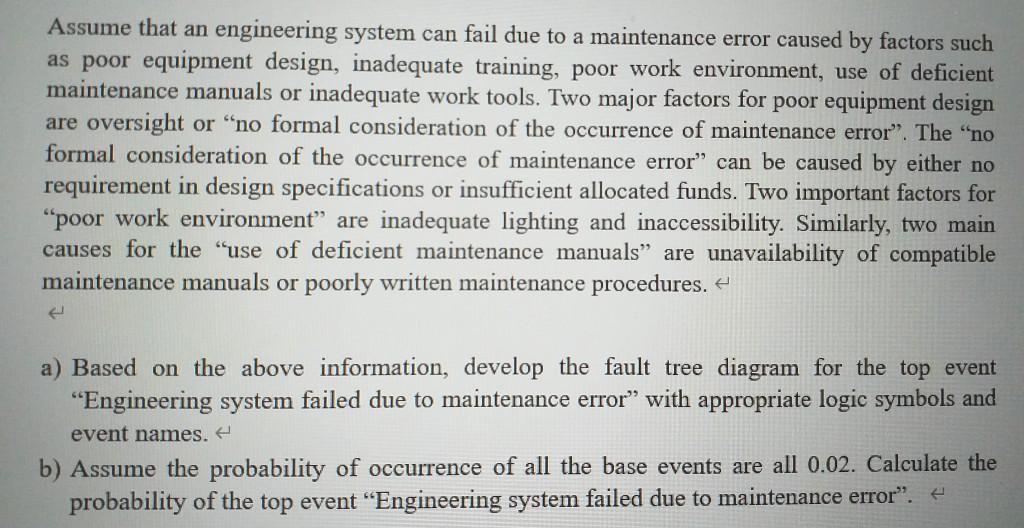 Solved Assume that an engineering system can fail due to a | Chegg.com