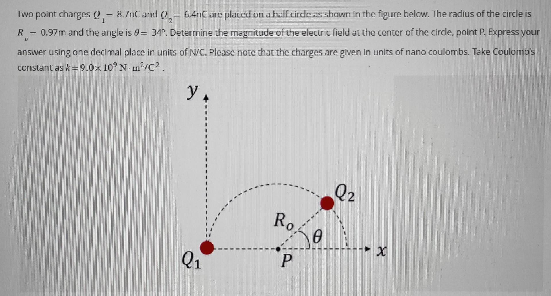 Solved Two point charges Q1=8.7nC and Q2=6.4nC are placed on | Chegg.com