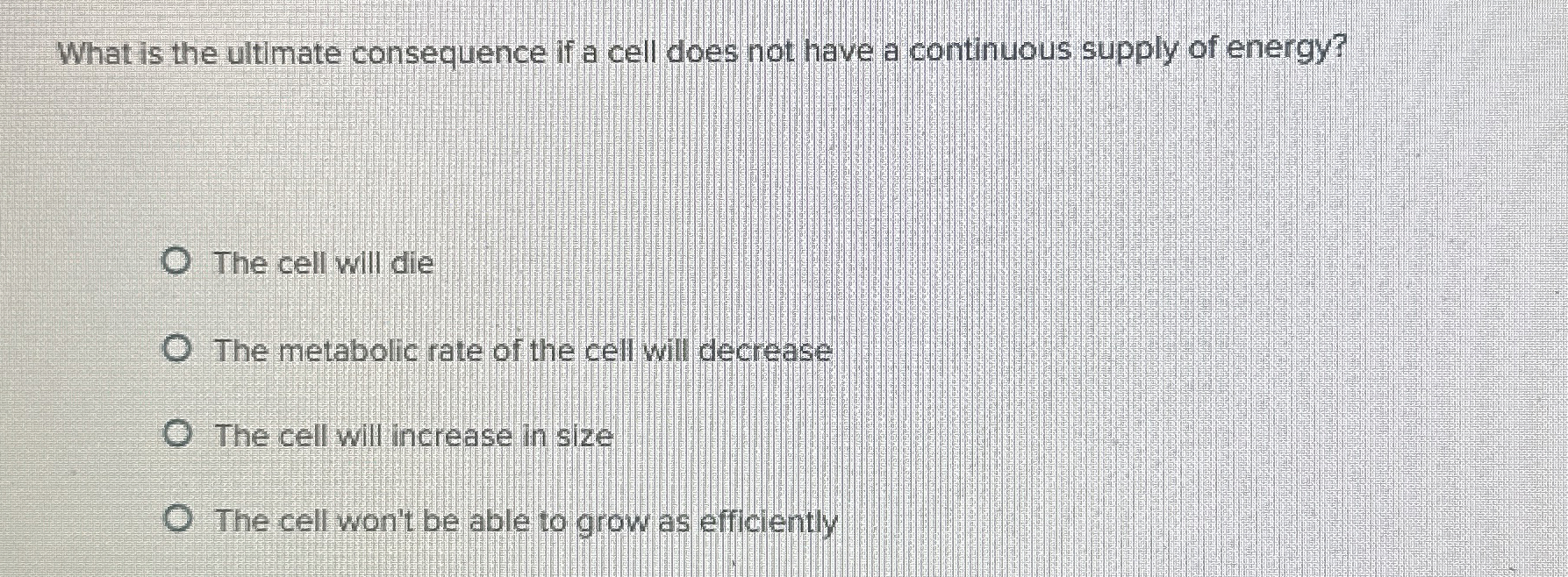 Solved What is the ultimate consequence if a cell does not | Chegg.com