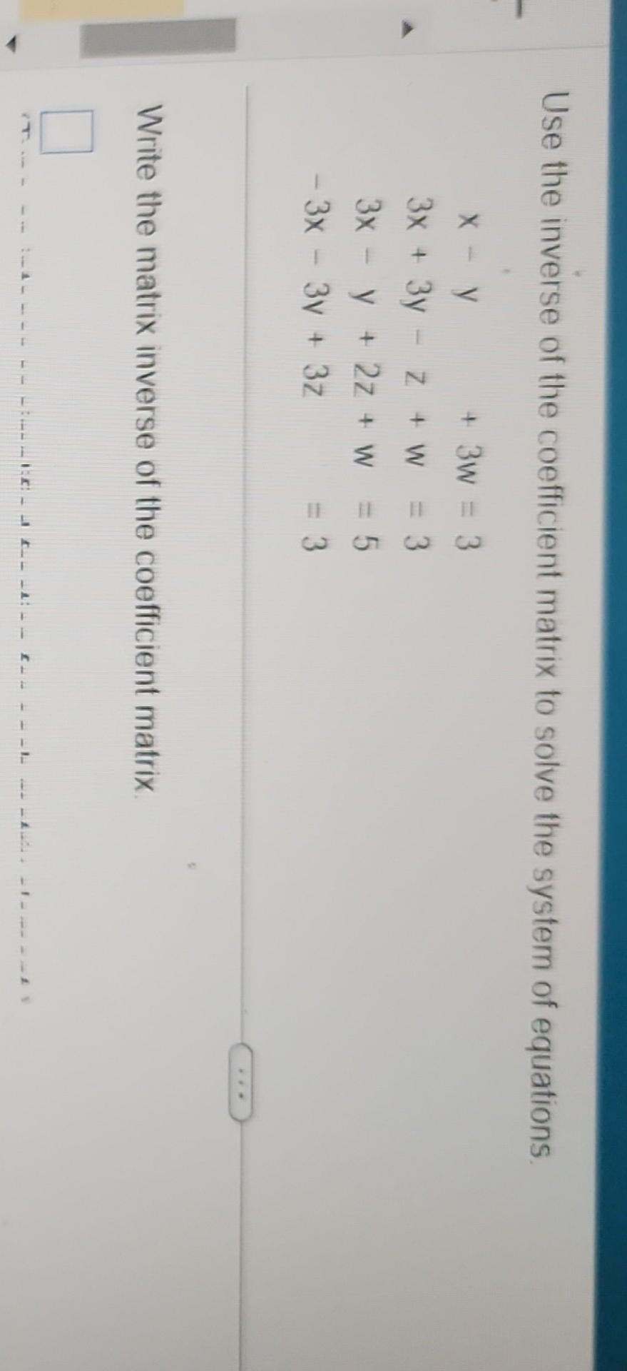 Solved Use the inverse of the coefficient matrix to solve | Chegg.com