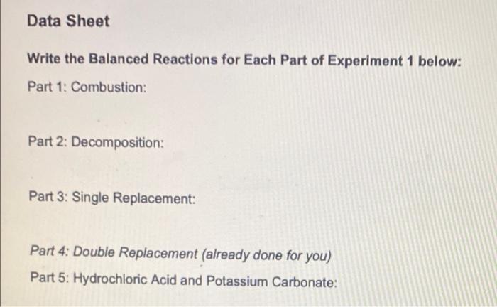 Solved Data Sheet Write the Balanced Reactions for Each Part | Chegg.com