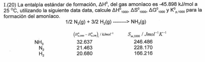 Solved I.(20) La entalpía estándar de formación, ΔH∘, del | Chegg.com