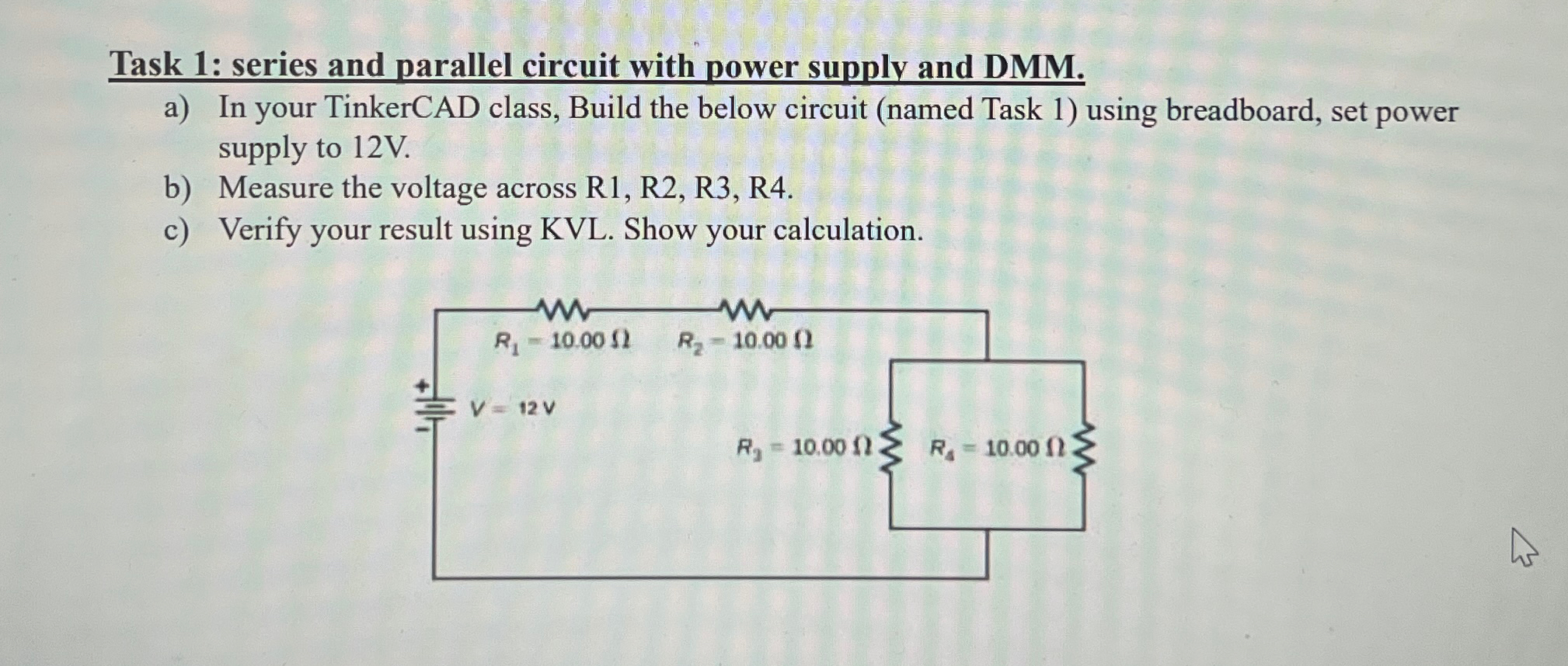 Solved Task 1: series and parallel circuit with power supply | Chegg.com