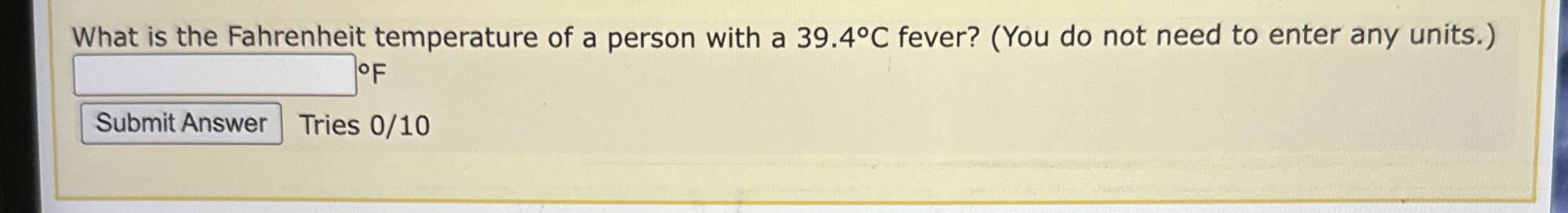 Solved What is the Fahrenheit temperature of a person with a | Chegg.com