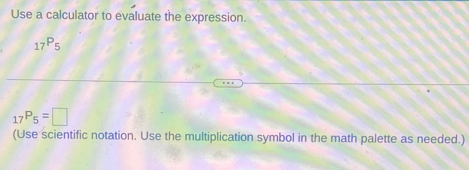Solved Use a calculator to evaluate the | Chegg.com