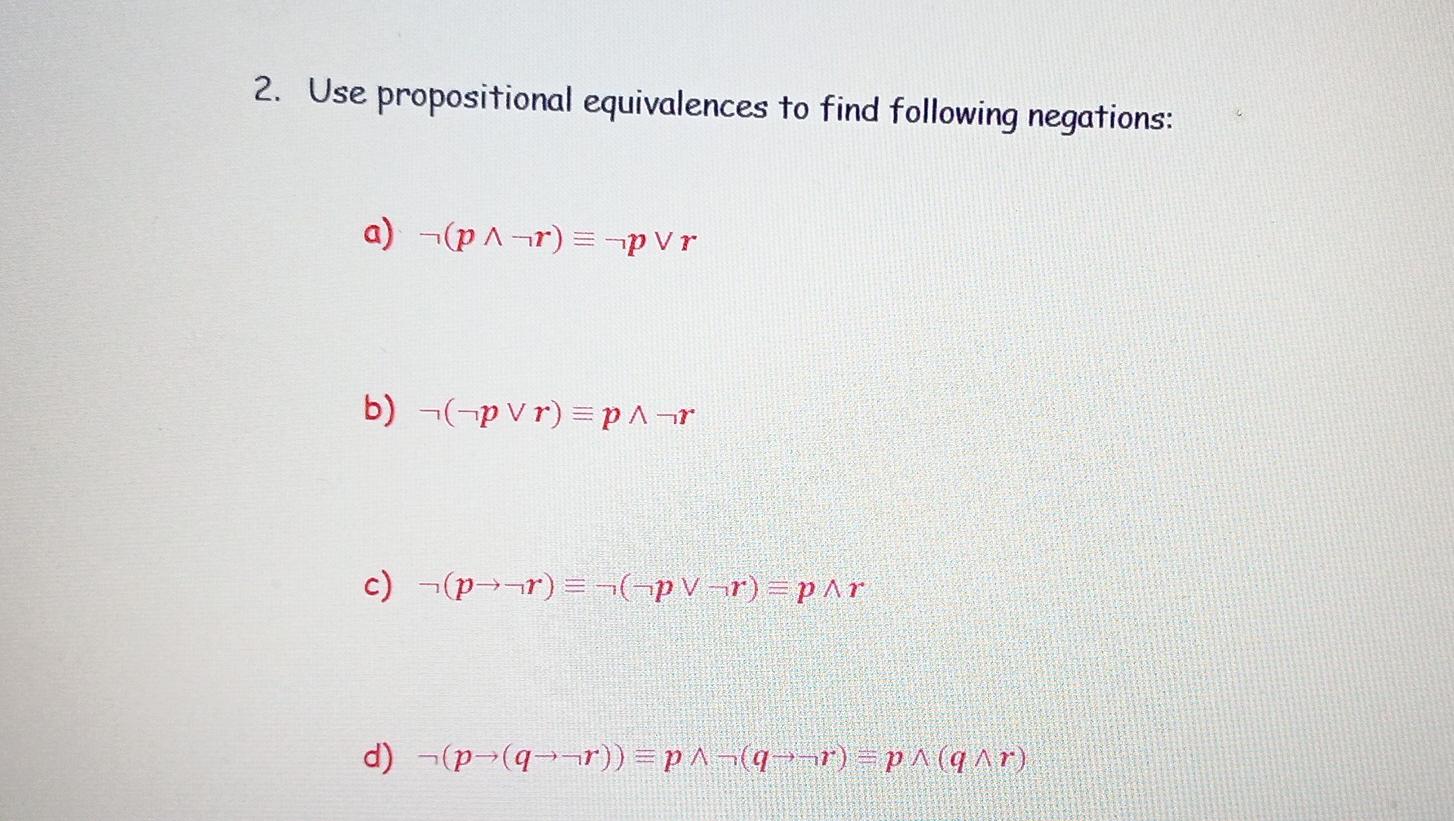 Solved 2. Use propositional equivalences to find following | Chegg.com