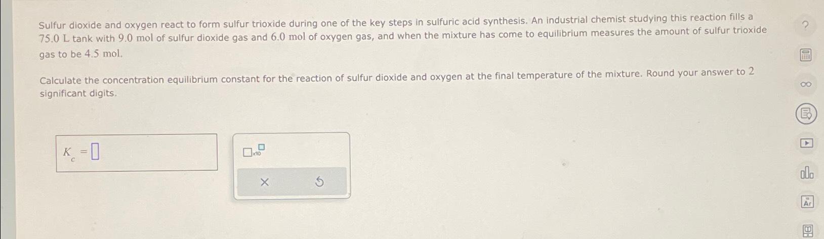 Solved Sulfur dioxide and oxygen react to form sulfur | Chegg.com