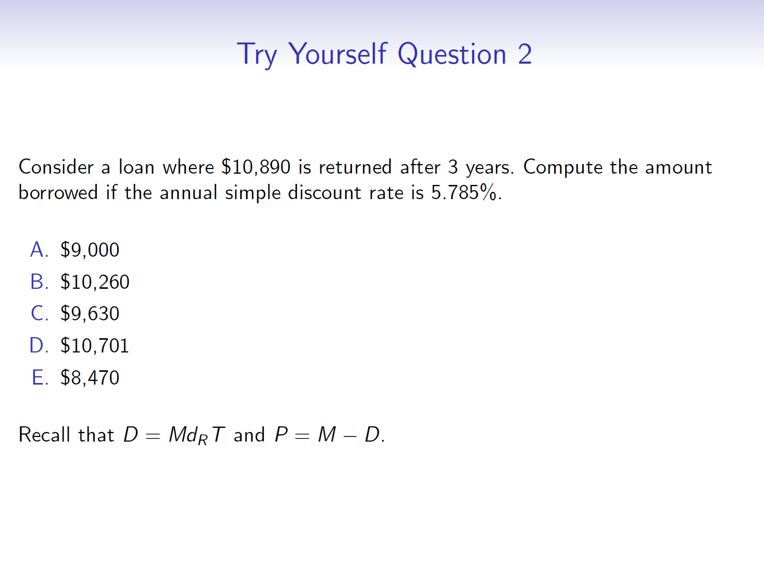 Solved Try Yourself Question 2Consider a loan where $10,890 | Chegg.com