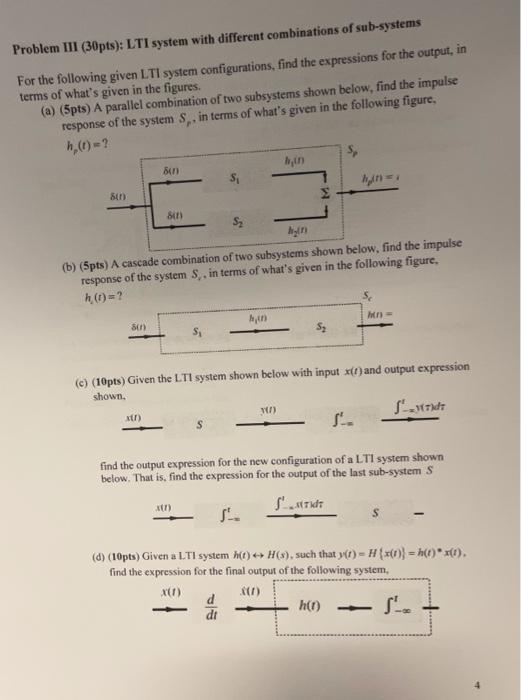 Solved Problem III (30pts): LTI system with different | Chegg.com