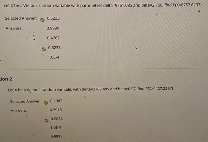 Solved (b) (6 points) Let X be a Weibull random variable | Chegg.com