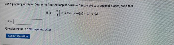 Solved Use a graphing utility or Desmos to find the largest | Chegg.com