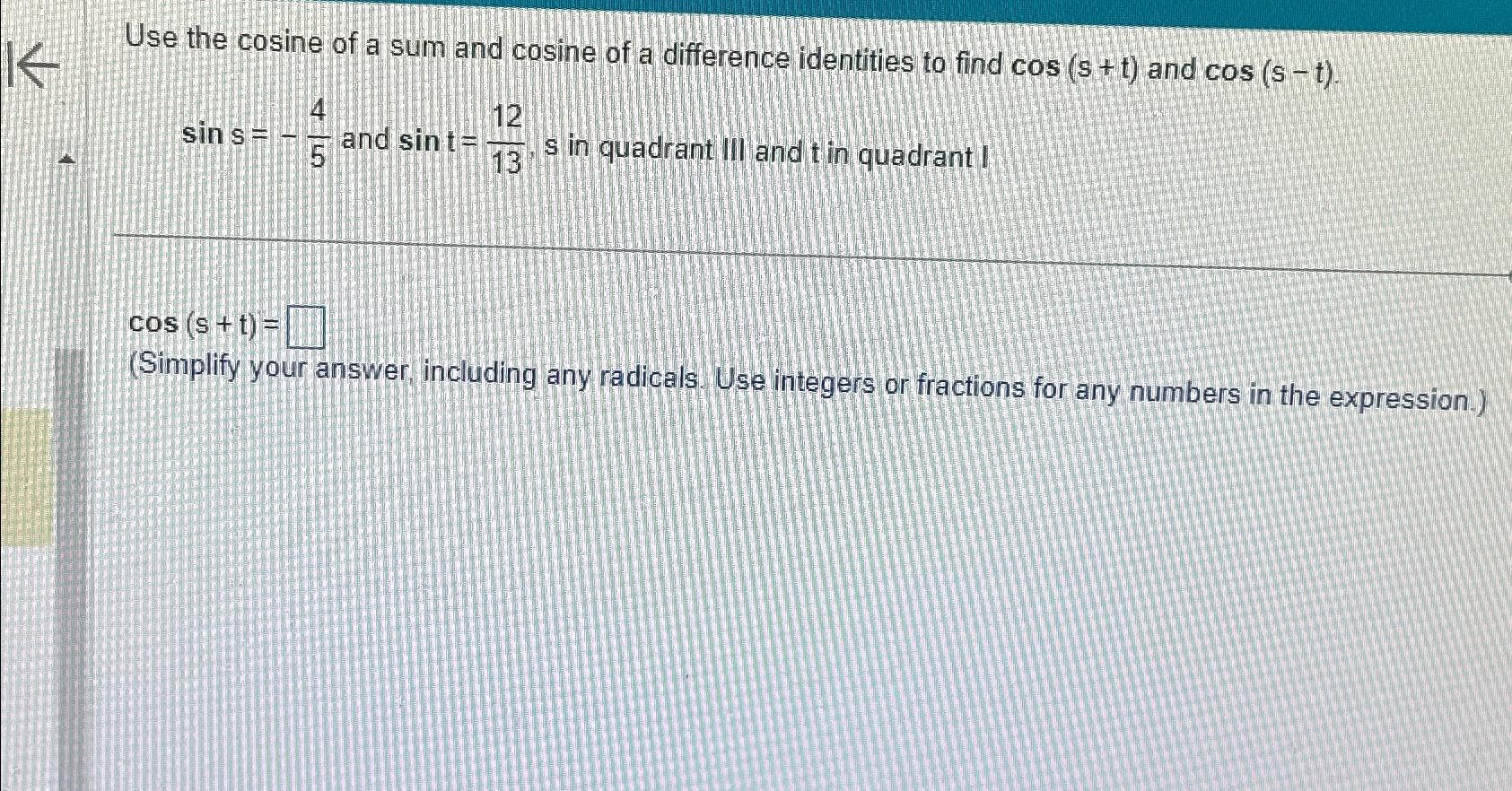 Solved Use the cosine of a sum and cosine of a difference | Chegg.com