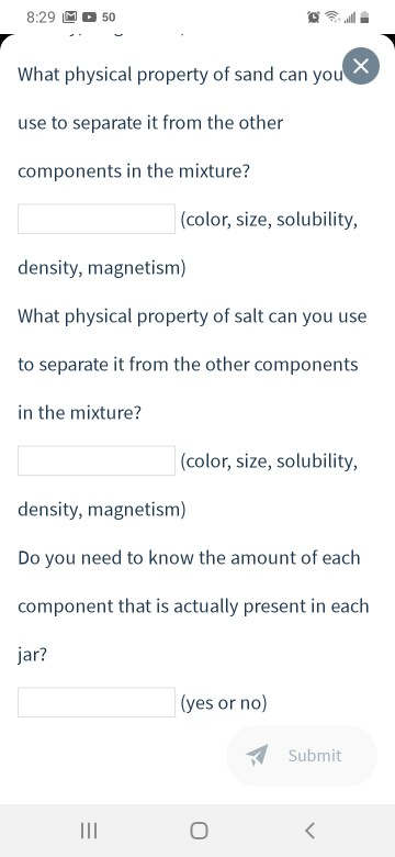 Solved 8:29 50 What physical property of sand can you х use | Chegg.com