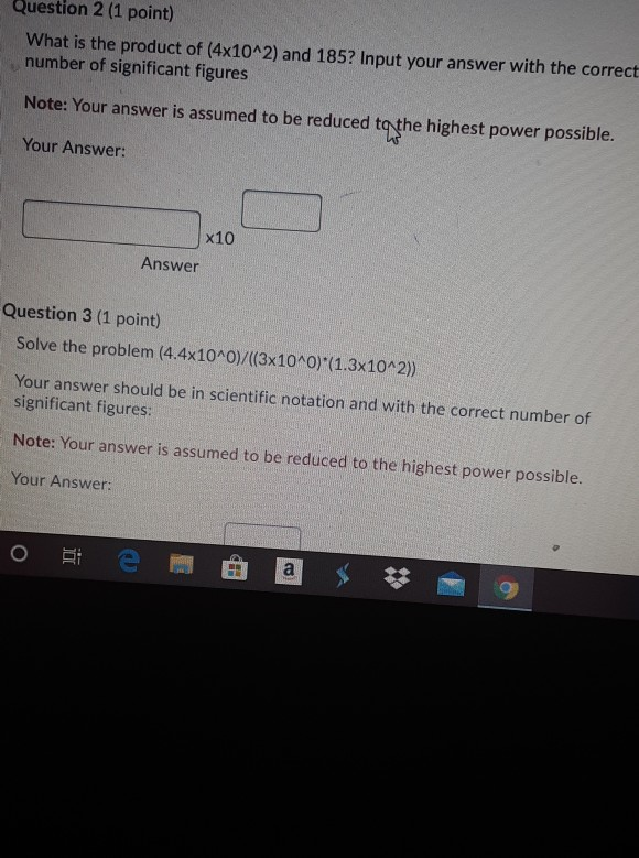 Solved Question 2 (1 point) What is the product of (4x10^2) | Chegg.com
