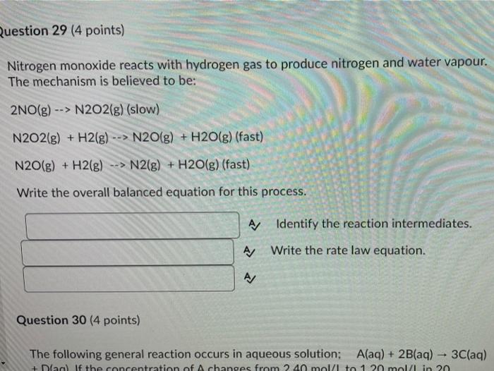 Solved Question 29 (4 points) Nitrogen monoxide reacts with | Chegg.com