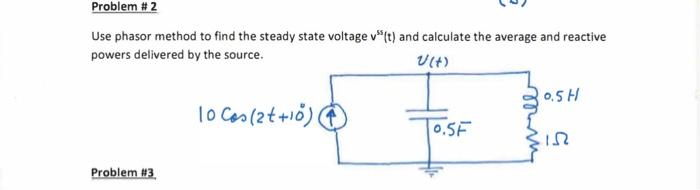 Solved Use phasor method to find the steady state voltage | Chegg.com
