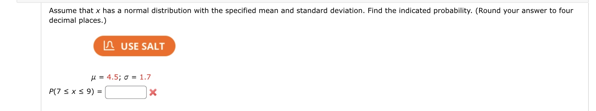 Solved Assume that x ﻿has a normal distribution with the | Chegg.com