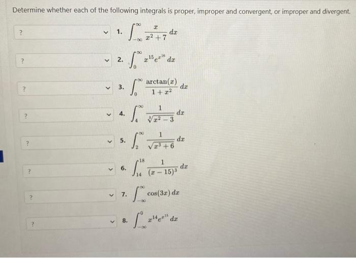 Solved Determine whether each of the following integrals is | Chegg.com