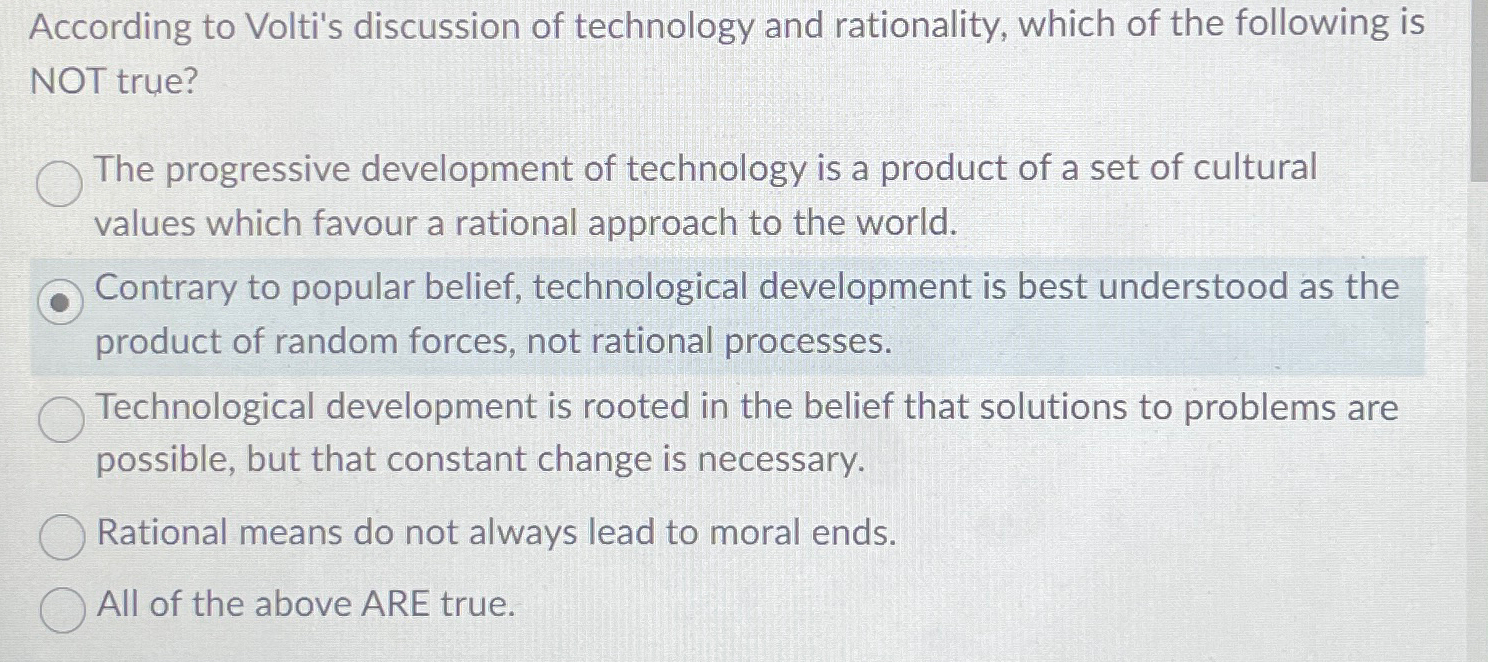 Solved According to Volti's discussion of technology and | Chegg.com