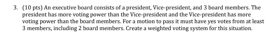 Solved (10 ﻿pts) ﻿An executive board consists of a | Chegg.com