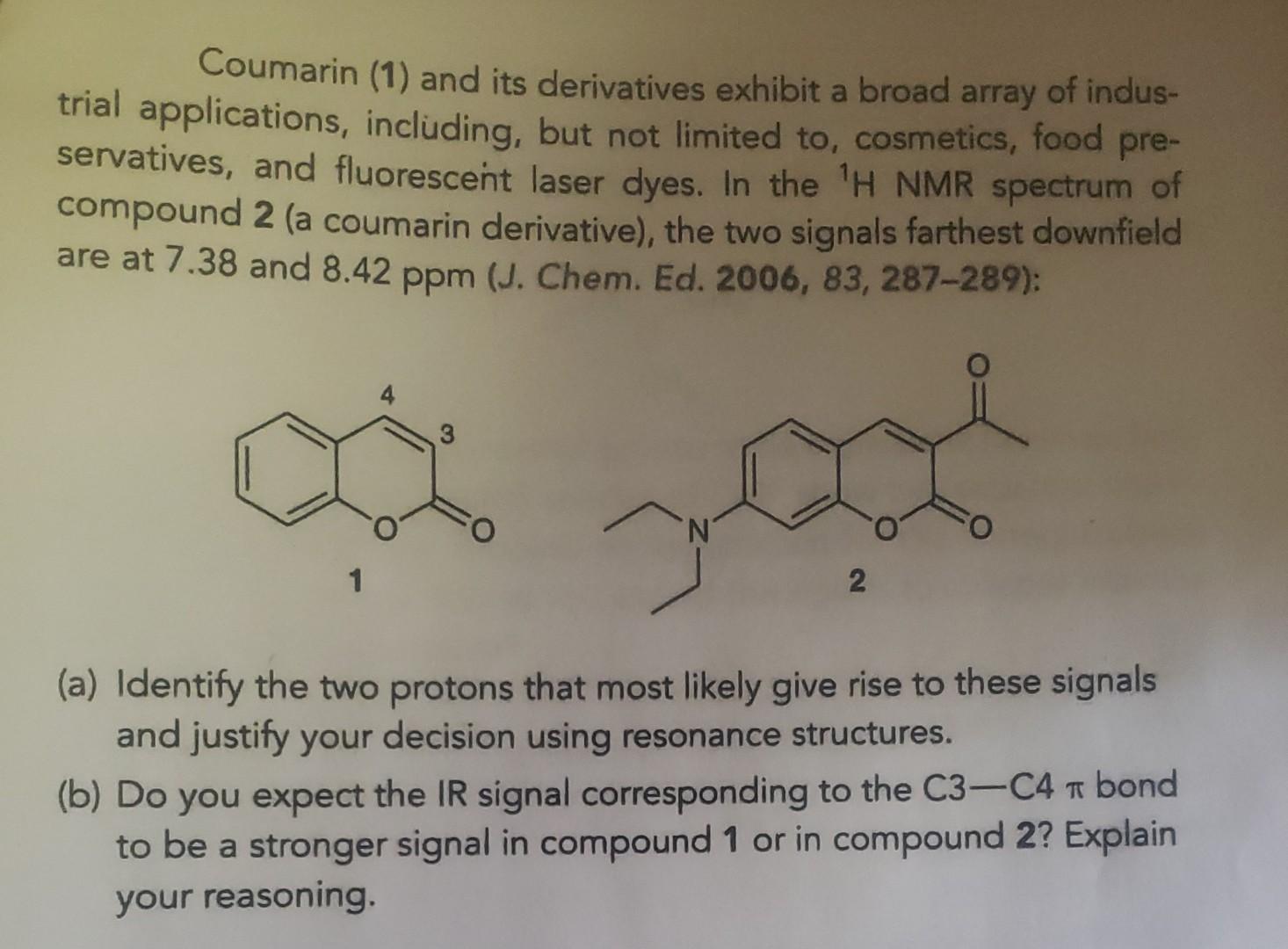Solved Coumarin (1) and its derivatives exhibit a broad | Chegg.com