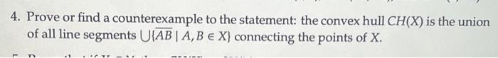Solved 4. Prove or find a counterexample to the statement: | Chegg.com