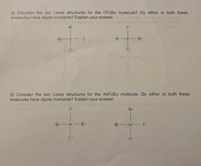 Solved 2) Consider the two Lewis structures for the CF2Br2 | Chegg.com