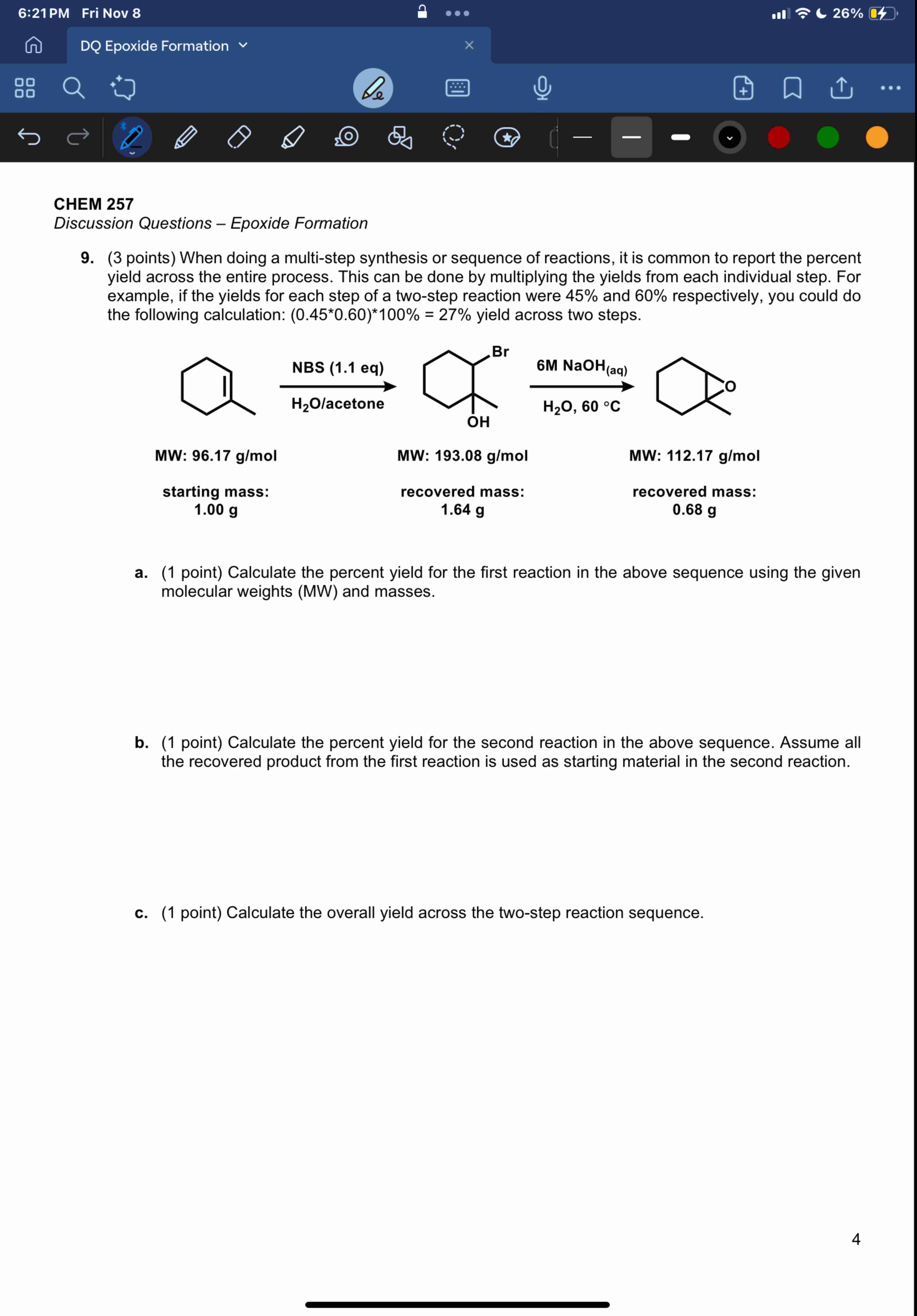Solved When doing a multi-step synthesis or sequence of | Chegg.com