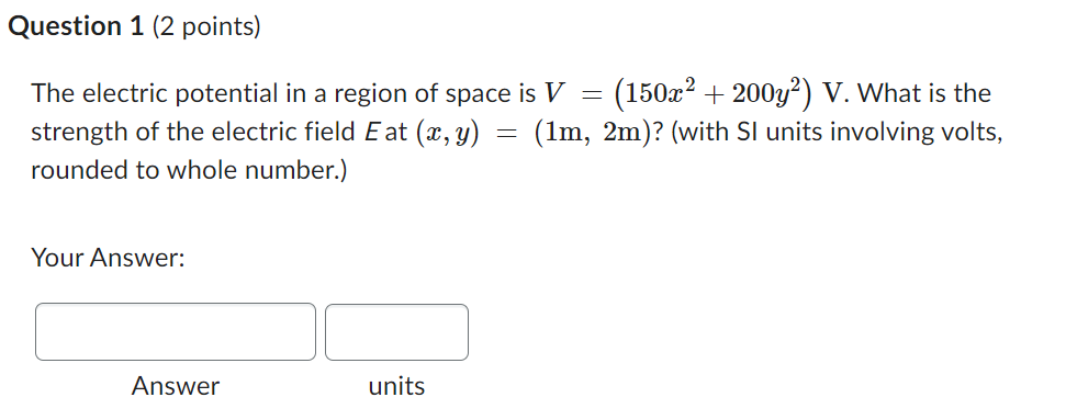 Question 1 (2 ﻿points)The electric potential in a | Chegg.com