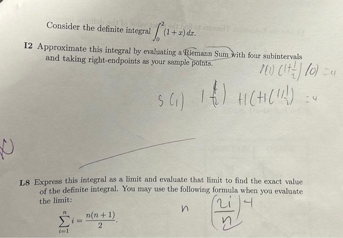Solved Consider the definite integral ∫02(1+x)dx. I2 | Chegg.com