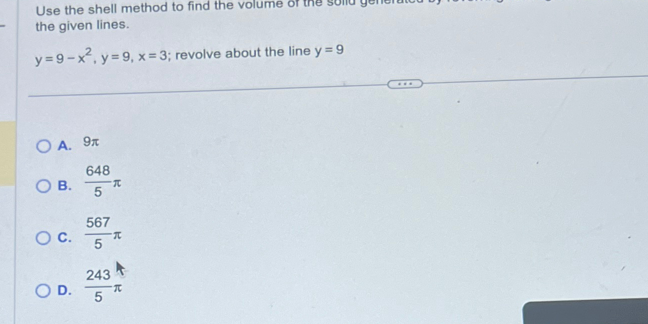 Solved Shell method to find volume the given | Chegg.com