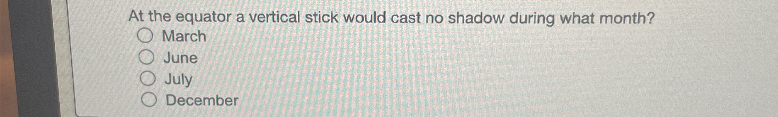Solved At the equator a vertical stick would cast no shadow | Chegg.com