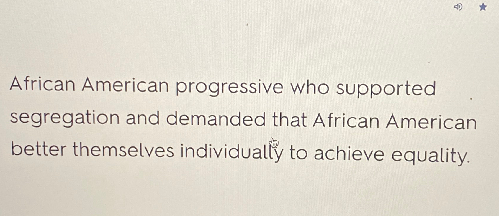 Solved African American progressive who supported | Chegg.com