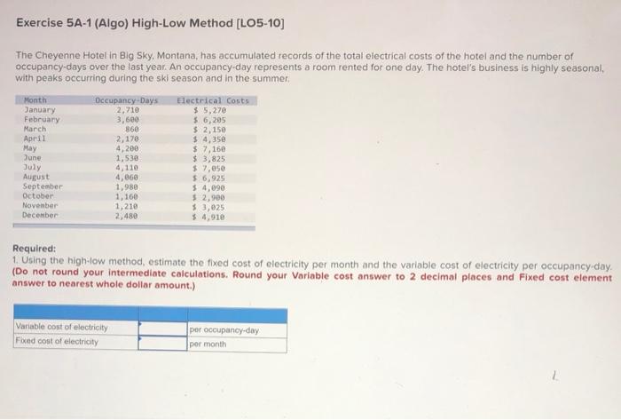 Solved Exercise 5A-1 (Algo) High-Low Method [LO5-10] The | Chegg.com