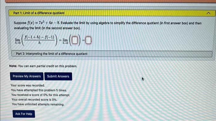 Solved Suppose f(x)=7x2+4x−8. Evaluate the limit by using | Chegg.com