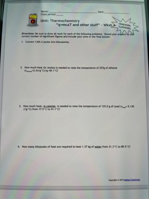 Solved Date: Name: Class period: Unit: Thermochemistry | Chegg.com