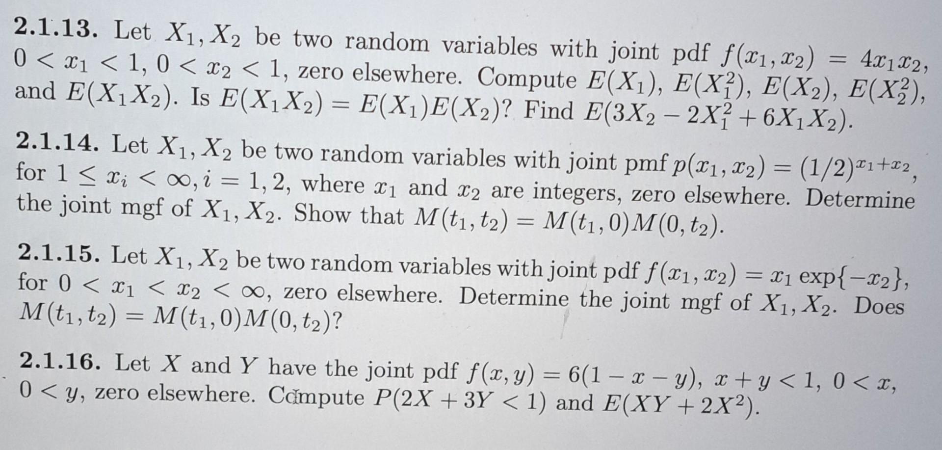 Solved 2.1.13. Let X1,X2 be two random variables with joint | Chegg.com