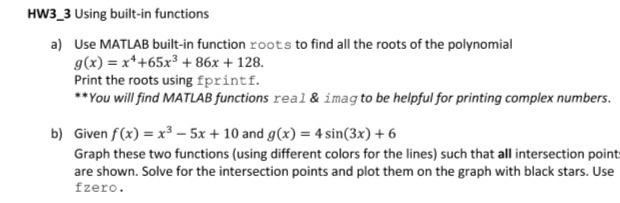 Solved HW3_3 Using built-in functions a) Use MATLAB built-in | Chegg.com