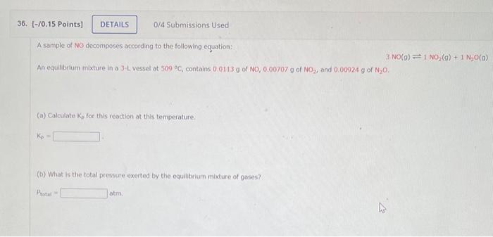 Solved A sample of NO decomposes according to the following | Chegg.com