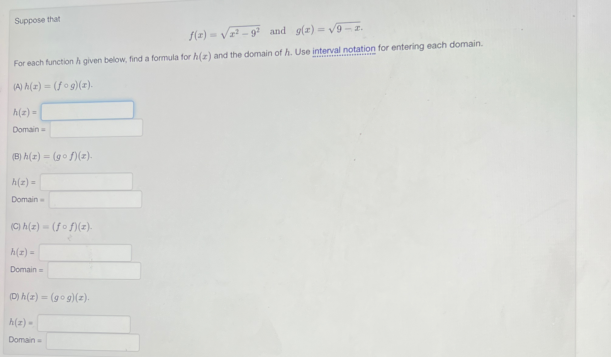 Solved Suppose thatf(x)=x2-922 ﻿and g(x)=9-x2.For each | Chegg.com