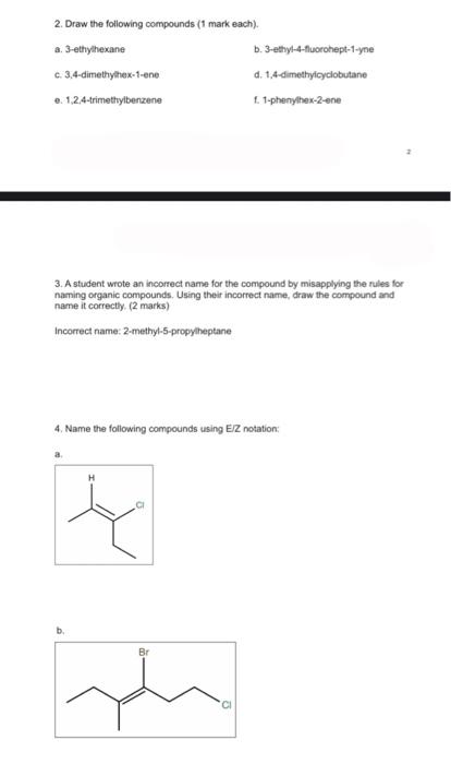 Solved Name the following compounds:2. Draw the following | Chegg.com