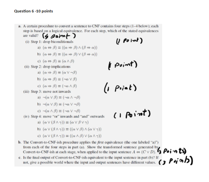 Solved a. ﻿A certain procedure to convert a sentence to CNF | Chegg.com