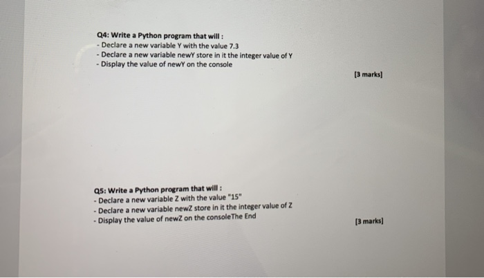 Solved Q4: Write a Python program that will : - Declare a | Chegg.com