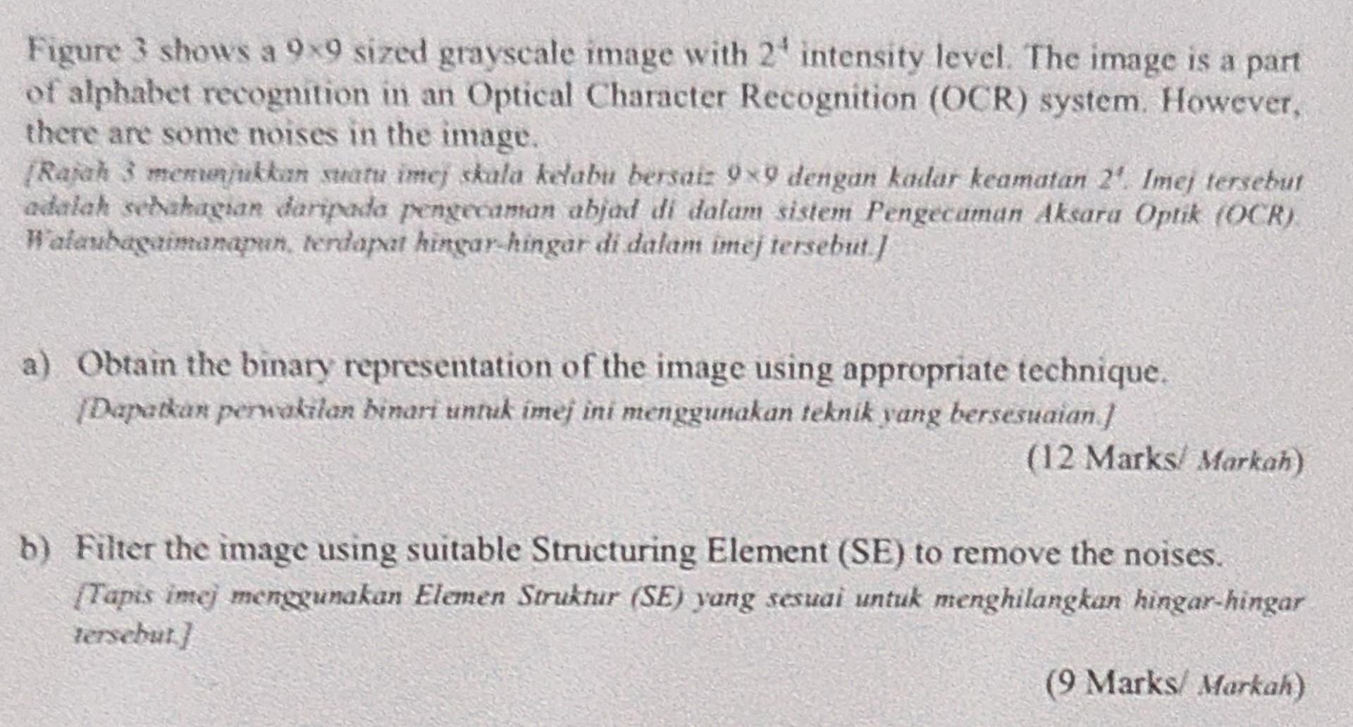 Figure 3 shows a 9x9 sized grayscale image with 2' | Chegg.com